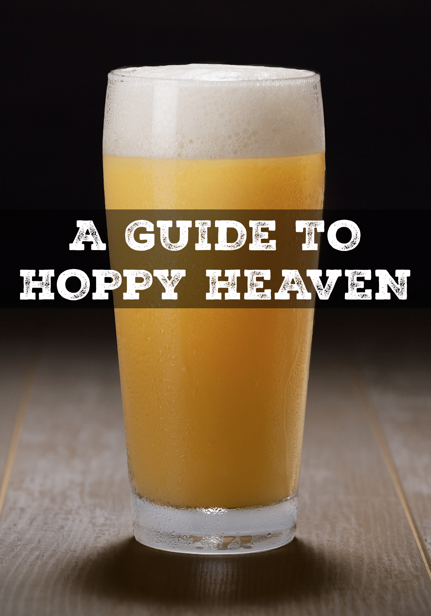 What Is a Hazy IPA (and Why Is It So Popular)?